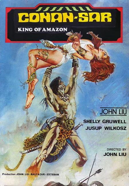 Conan-sar, el rey de las Amazonas: la película inédita de John Liu que ...